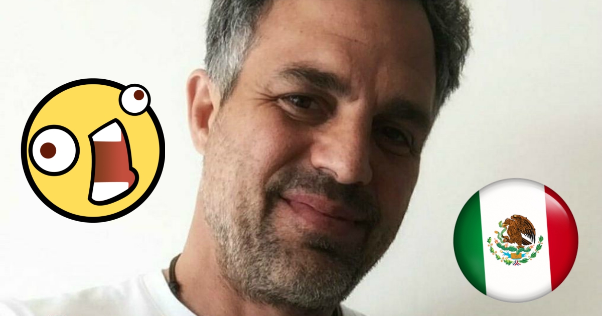 Mark Ruffalo ya está en México y esto es lo que ha hecho